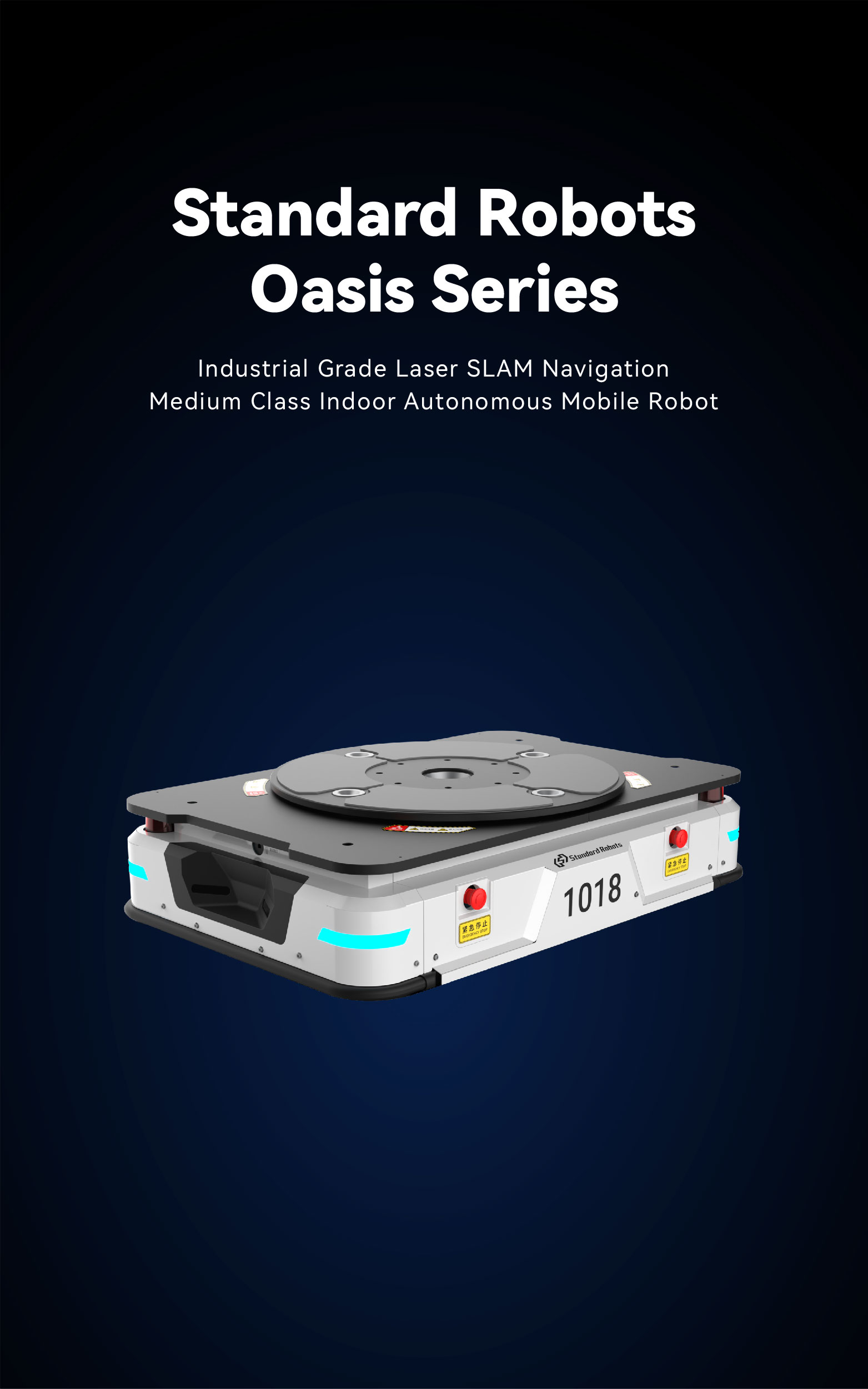 Standard Robots Oasis Series