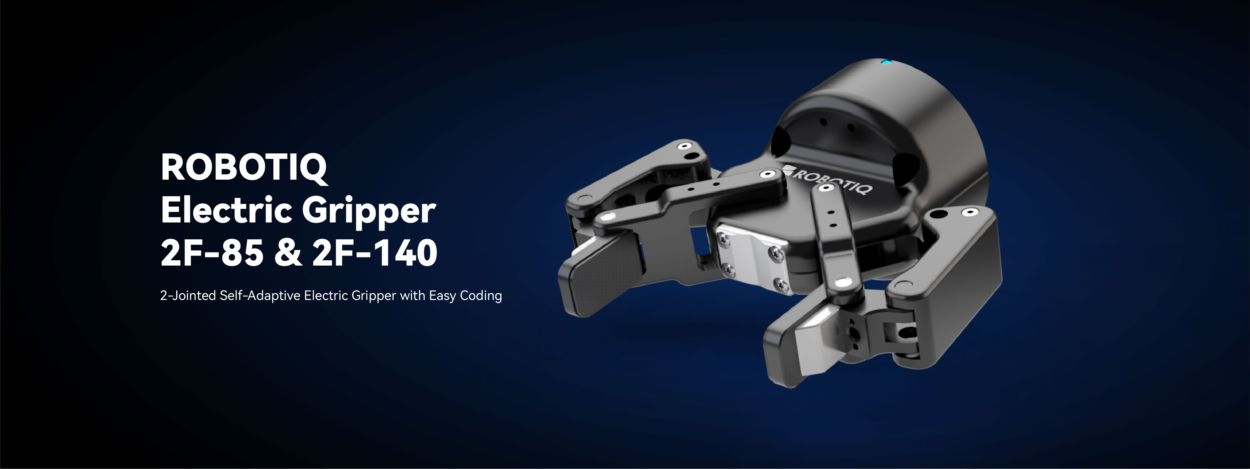 ROBOTIQ 2F-85 & 2F-140